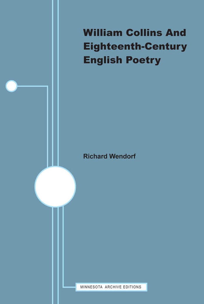 William Collins and Eighteenth-Century English Poetry