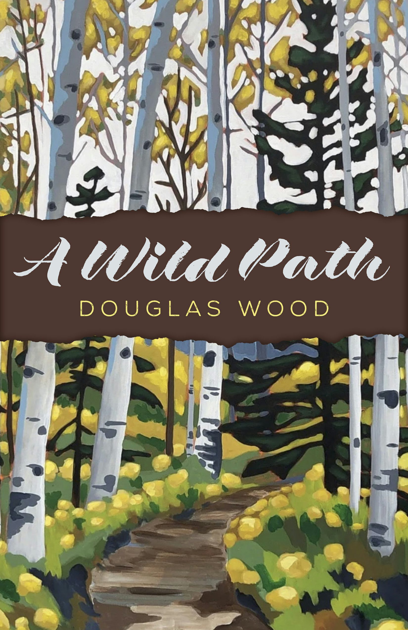A Wild Path