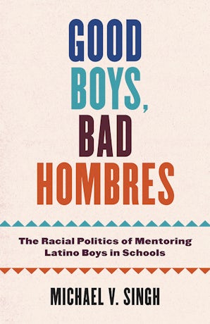 Good Boys, Bad Hombres