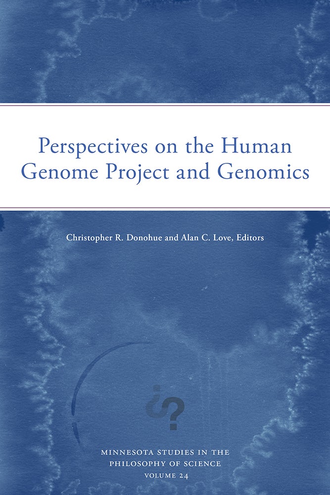 Perspectives on the Human Genome Project and Genomics
